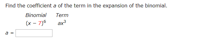 Solved Find the binomial coefficient. | Chegg.com