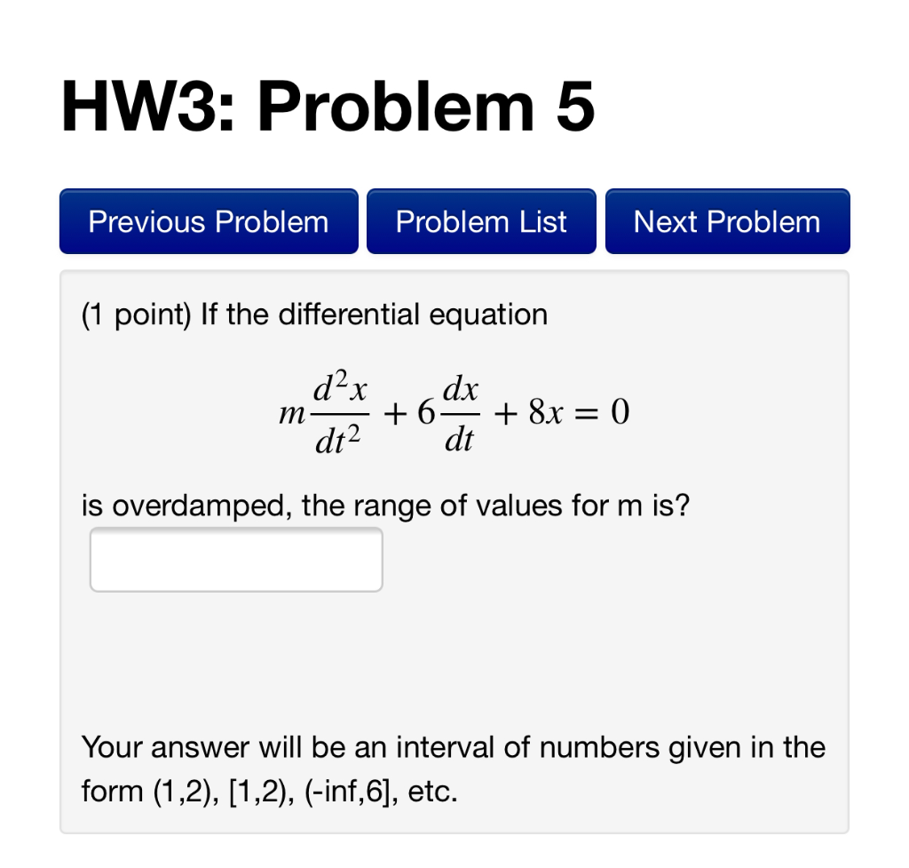 Solved HW3: Problem 5 Previous Problem Problem List Next | Chegg.com Solved HW3: Problem 5 Previous Problem Problem List Next | Chegg.com
