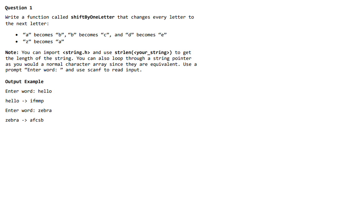 Solved Question 1 Write a function called shiftByOneLetter | Chegg.com