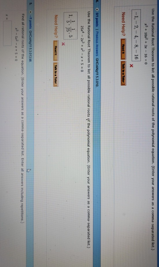 Solved Use The Rational Root Theorem To List All Possible