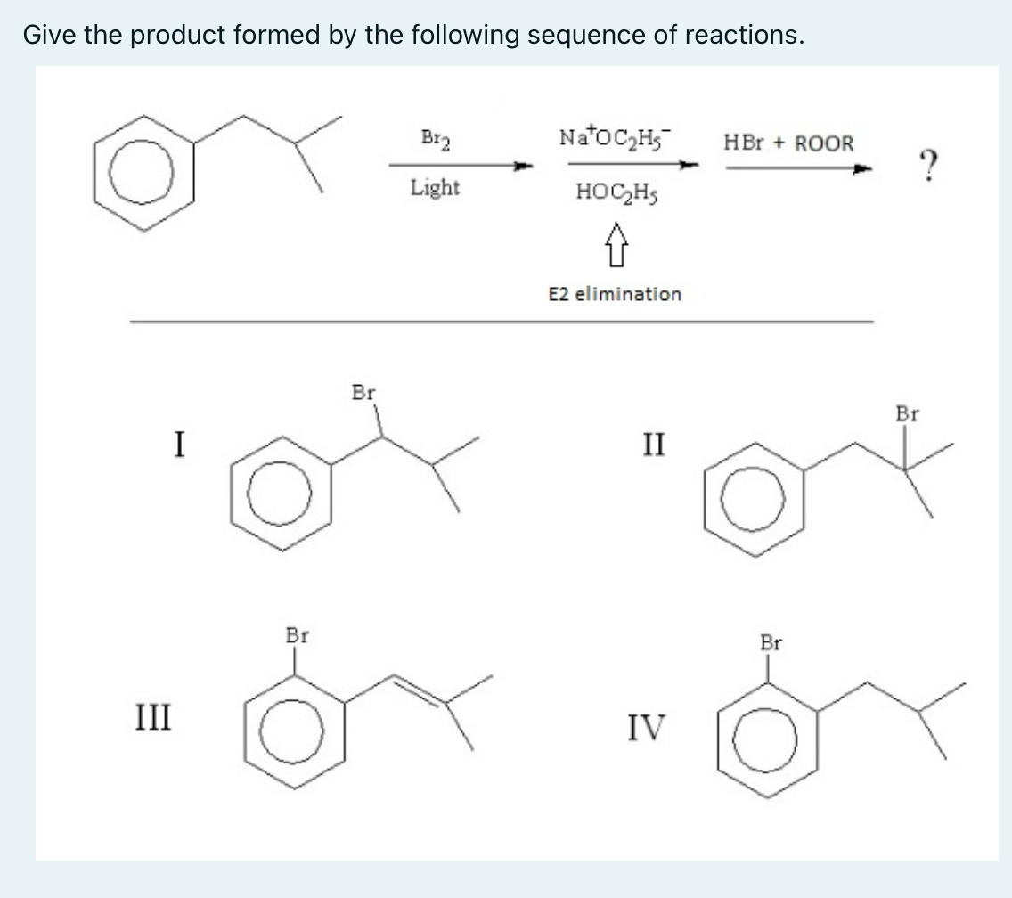 Solved Give the product formed by the following sequence of | Chegg.com