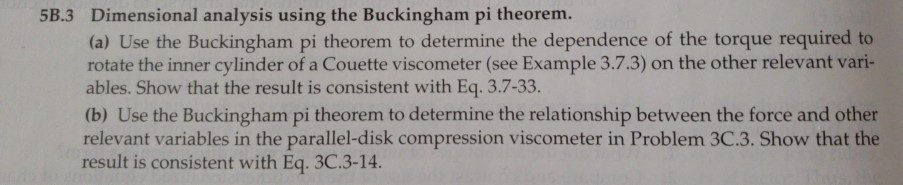 5B.3 Dimensional analysis using the Buckingham pi | Chegg.com