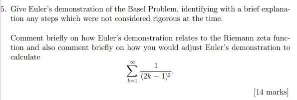 Solved 5. Give Euler's demonstration of the Basel Problem, | Chegg.com