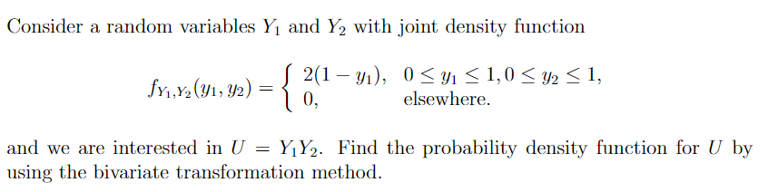 Solved Consider a random variables Y1 and Y2 with joint | Chegg.com