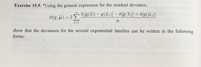 Exercise 15.9. *Using the general expression for the | Chegg.com