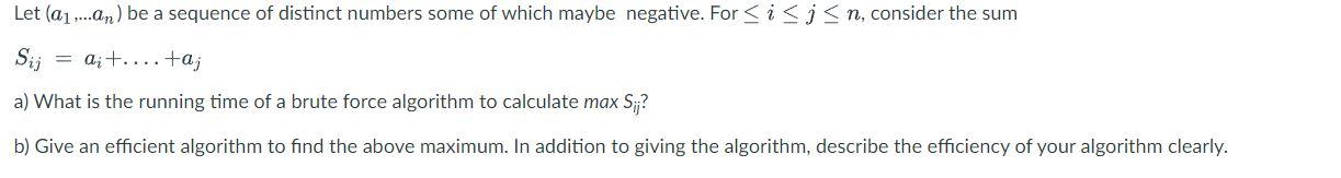 Solved Let (a1,…an) be a sequence of distinct numbers some | Chegg.com