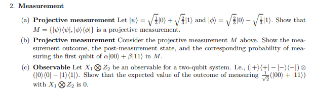 Solved a 2. Measurement (a) Projective measurement Let |4b) | Chegg.com