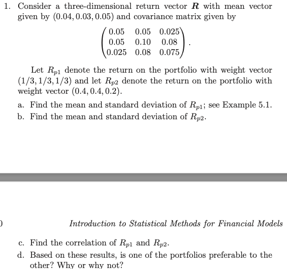 Consider a three-dimensional return vector R with | Chegg.com
