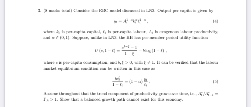 Solved (8 ﻿marks total) ﻿Consider the RBC ﻿model discussed | Chegg.com