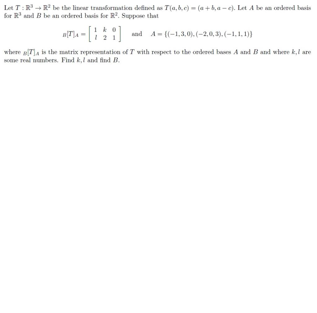Solved Let T: R3 → R2 be the linear transformation defined | Chegg.com