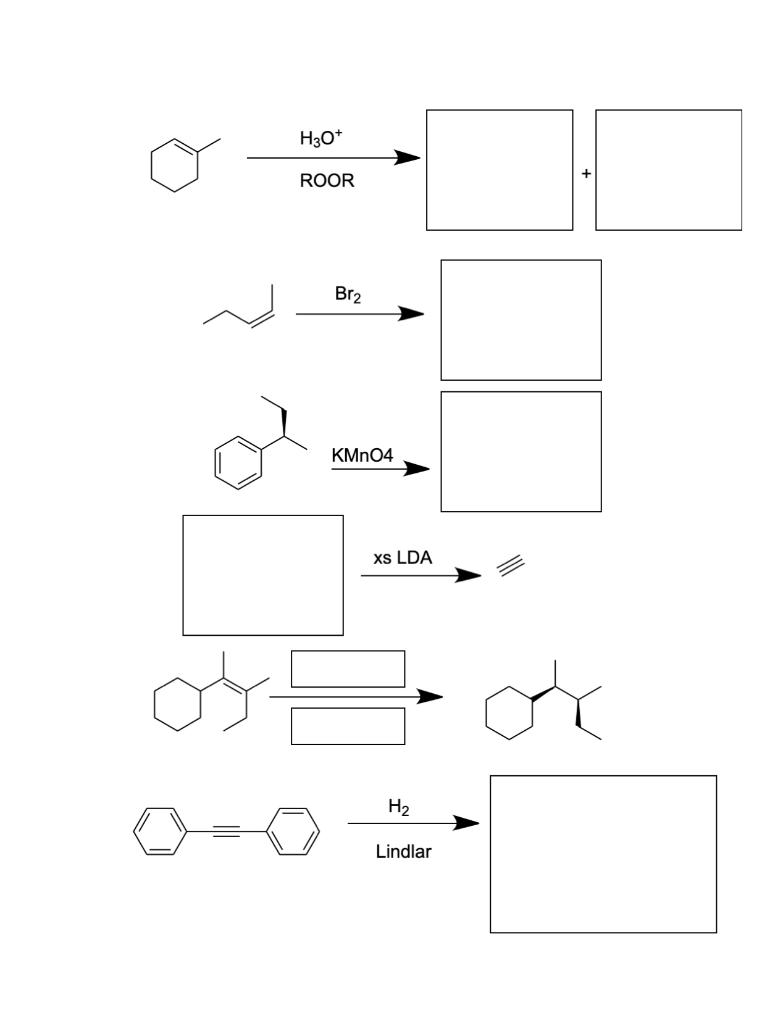 Solved H30+ ROOR Br2 KMnO4 XS LDA H2 Lindlar | Chegg.com
