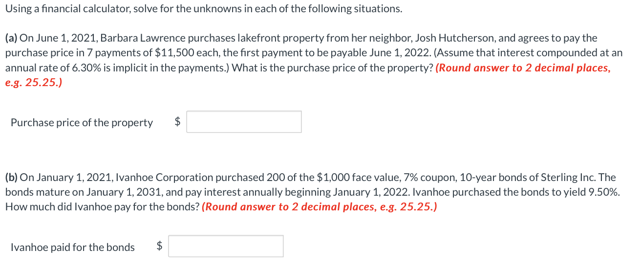 Solved Using a financial calculator, solve for the unknowns | Chegg.com