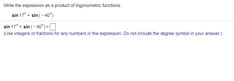 Solved Write the expression as a product of trigonometric | Chegg.com