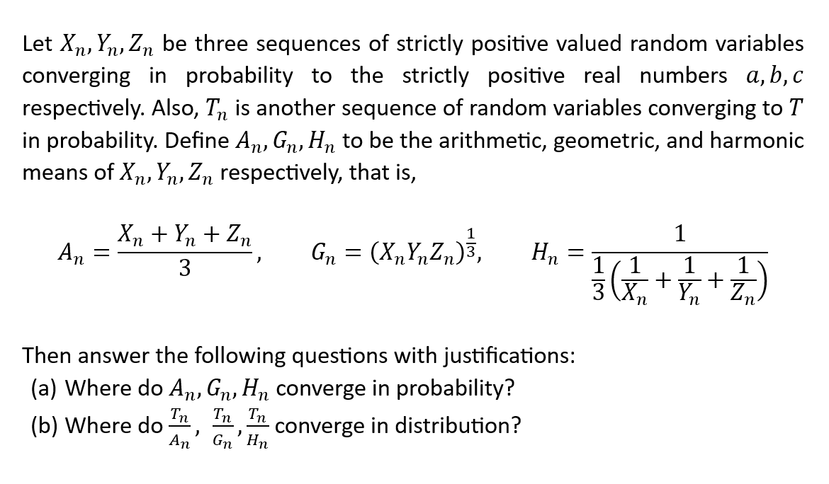 Solved Advanced Probability Question. Please don't use | Chegg.com