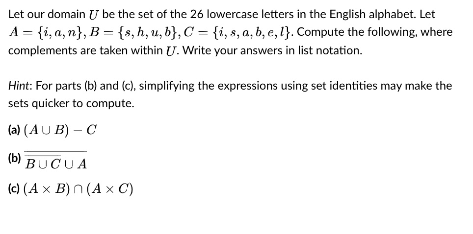 Solved Let our domain U be the set of the 26 lowercase | Chegg.com