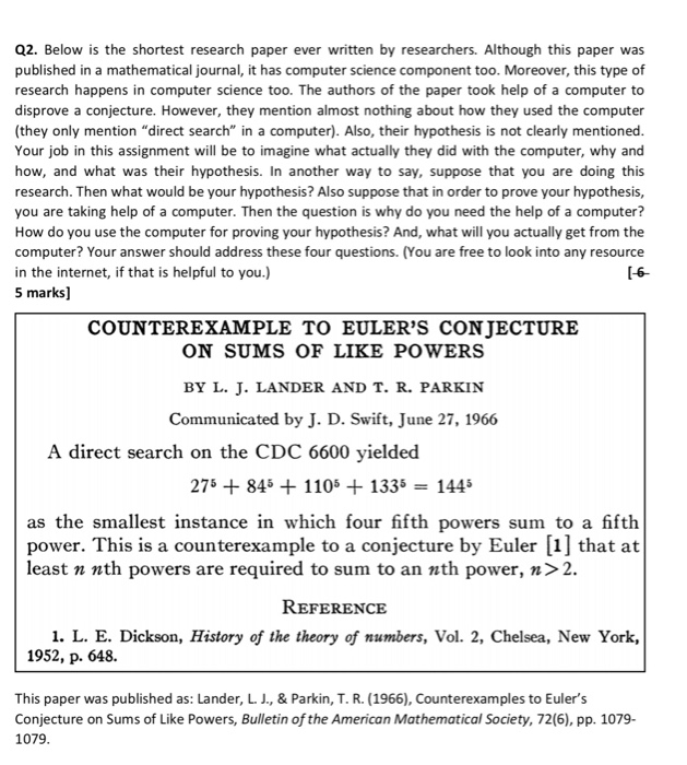 Solved Q2. Below is the shortest research paper ever written | Chegg.com