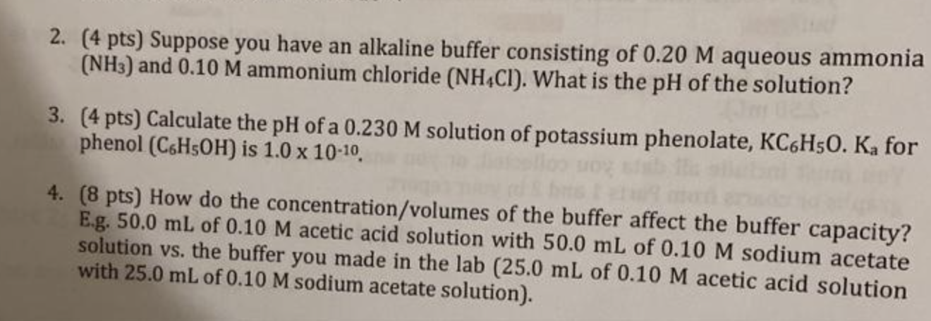Solved 2. (4 pts) Suppose you have an alkaline buffer | Chegg.com