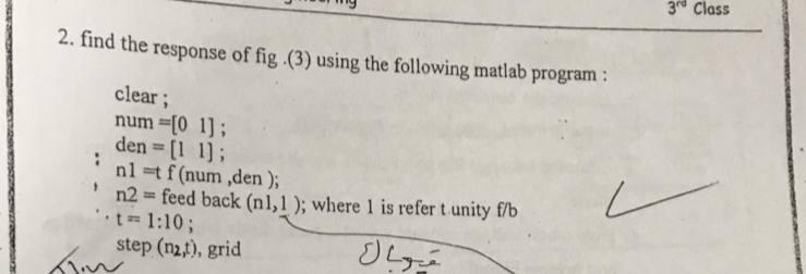 Solved 3Class 2. find the response of fig :(3) using the | Chegg.com