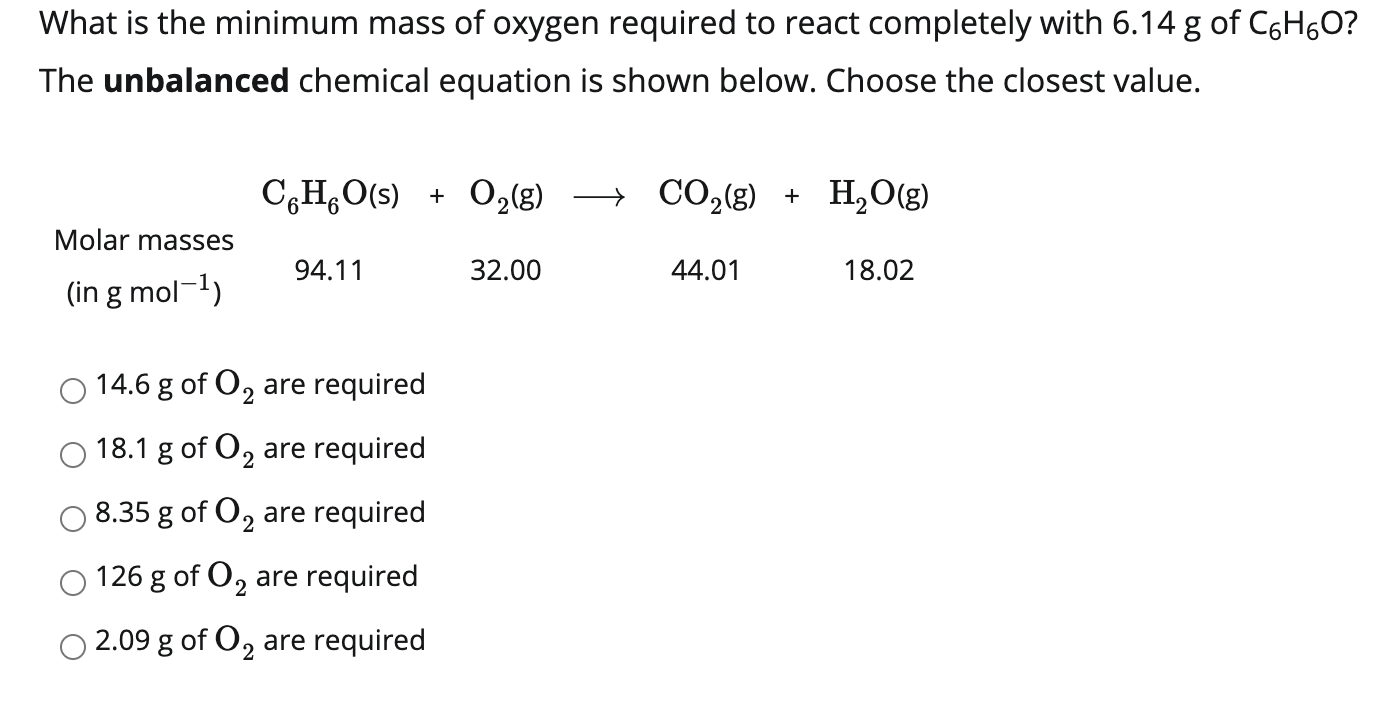 Solved What is the minimum mass of oxygen required to react | Chegg.com