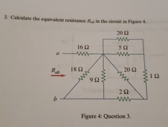 Solved 3. Calculate the equivalent resistance Rab in the | Chegg.com