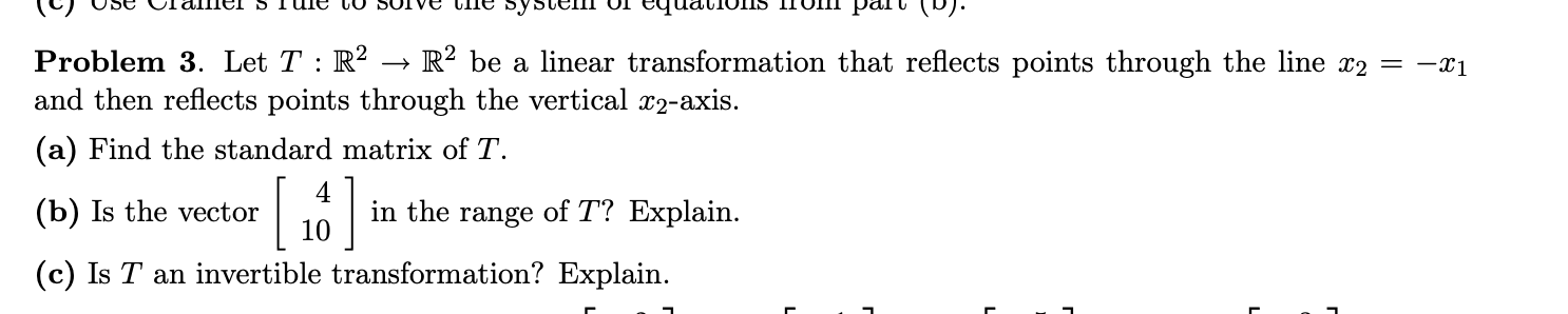 Solved 01 Problem 3. Let T : R2 R2 be a linear | Chegg.com