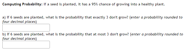 Solved Computing Probability: If a seed is planted, it has a | Chegg.com