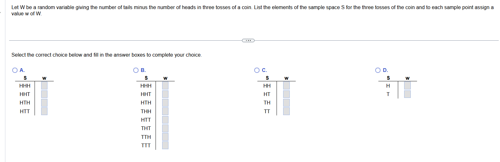 Solved value w of W. Select the correct choice below and | Chegg.com