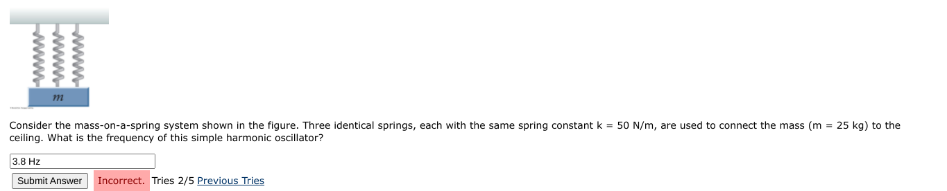 Solved 111 Consider the mass-on-a-spring system shown in the | Chegg.com