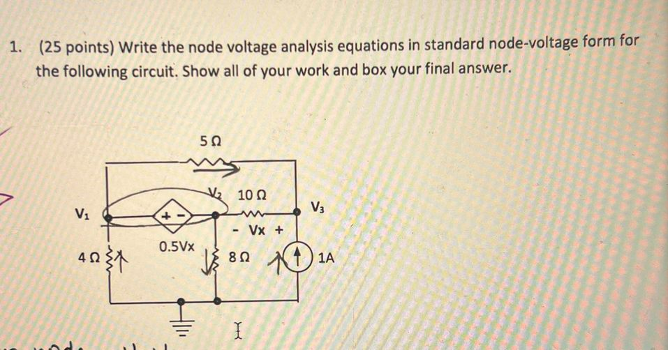 Solved (25 points) Write the node voltage analysis equations | Chegg.com