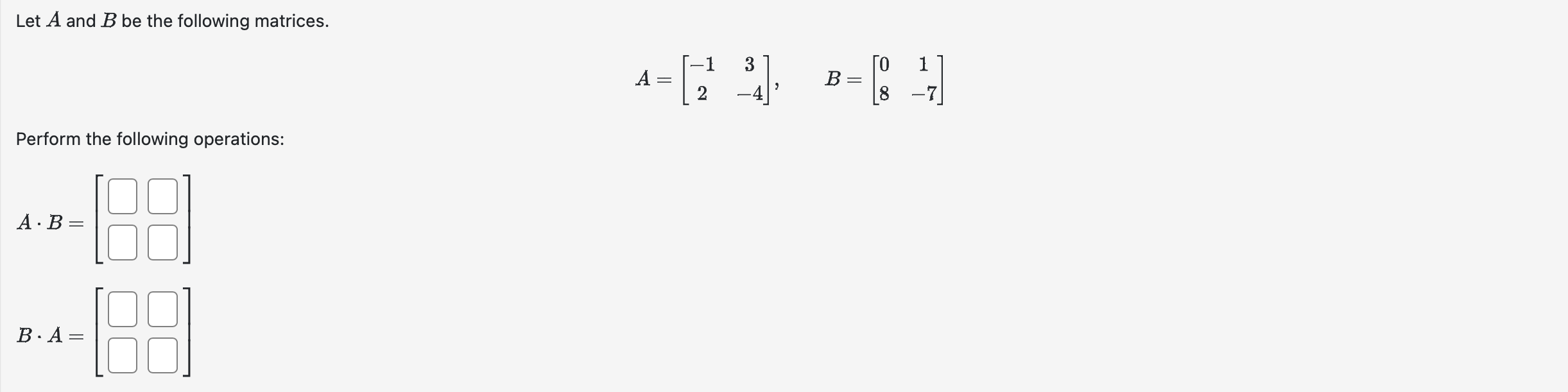 Solved Let A and B be the following matrices. | Chegg.com