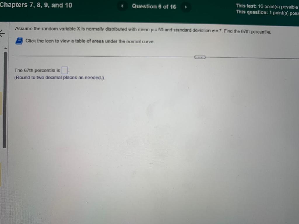 Solved Assume the random variable X is normally distributed | Chegg.com