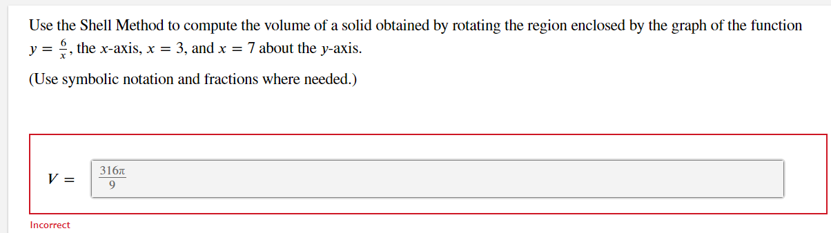 Solved Use the Shell Method to compute the volume of a solid | Chegg.com
