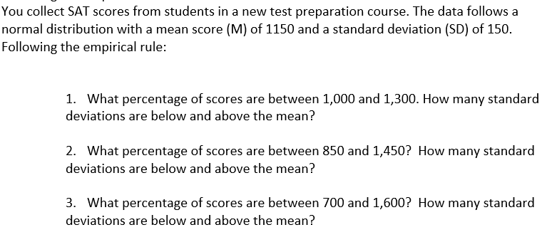 Solved ou collect SAT scores from students in a new test | Chegg.com
