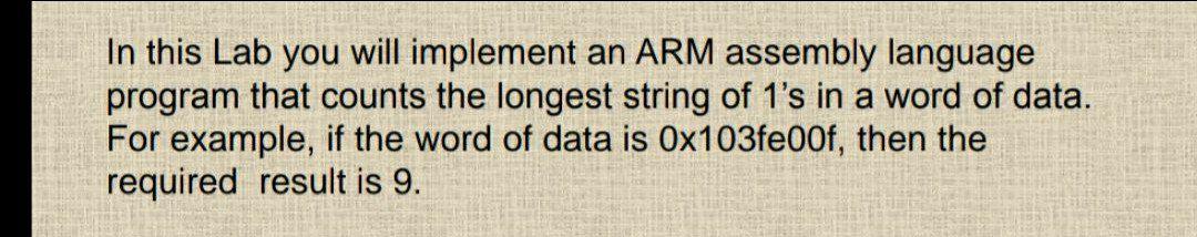 Solved a In this Lab you will implement an ARM assembly | Chegg.com