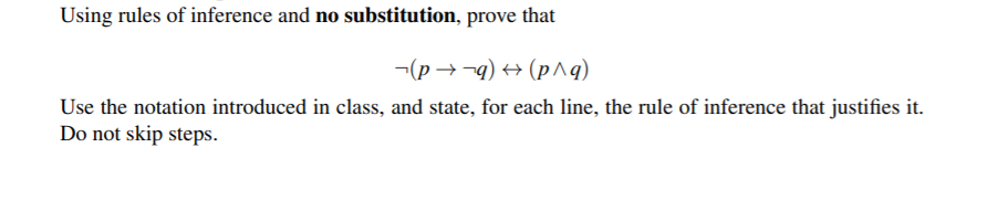 Solved Using rules of inference and no substitution, prove | Chegg.com