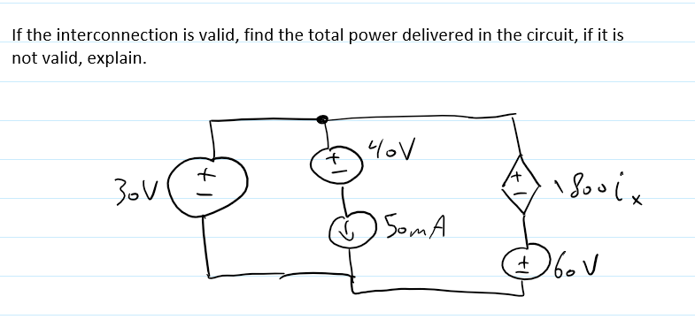 Solved If the interconnection is valid, find the total power | Chegg.com