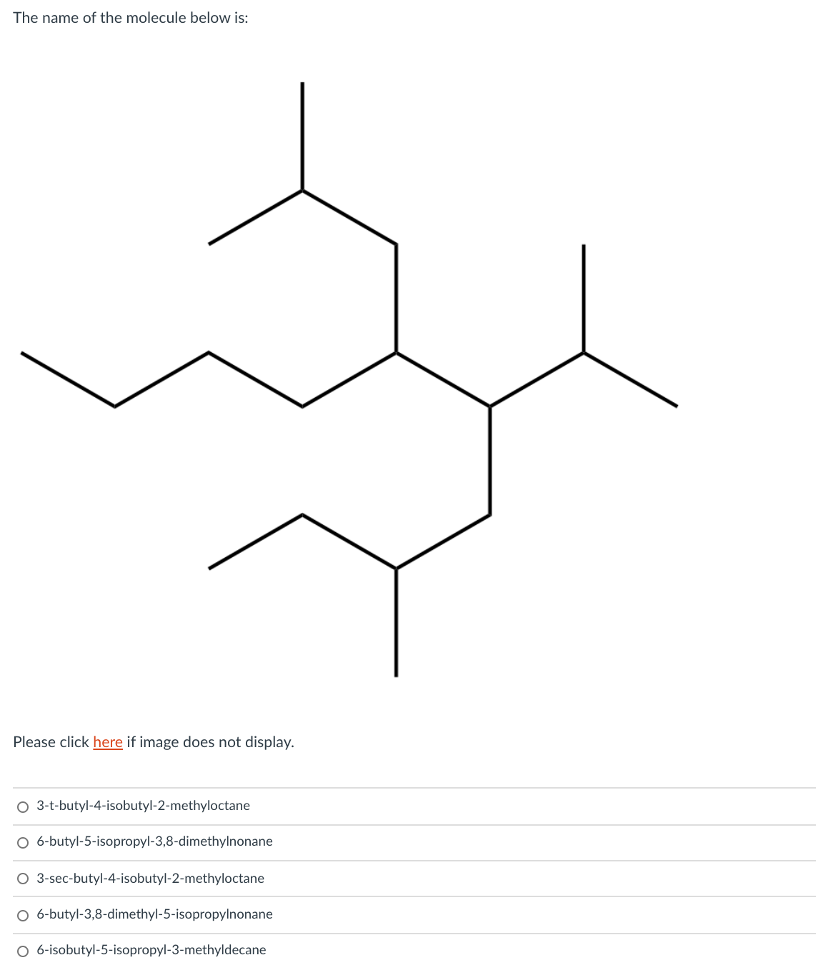 Solved The name of the molecule below is: Please click here | Chegg.com