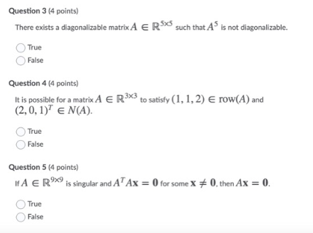 Solved Question 3 (4 points) There exists a diagonalizable | Chegg.com