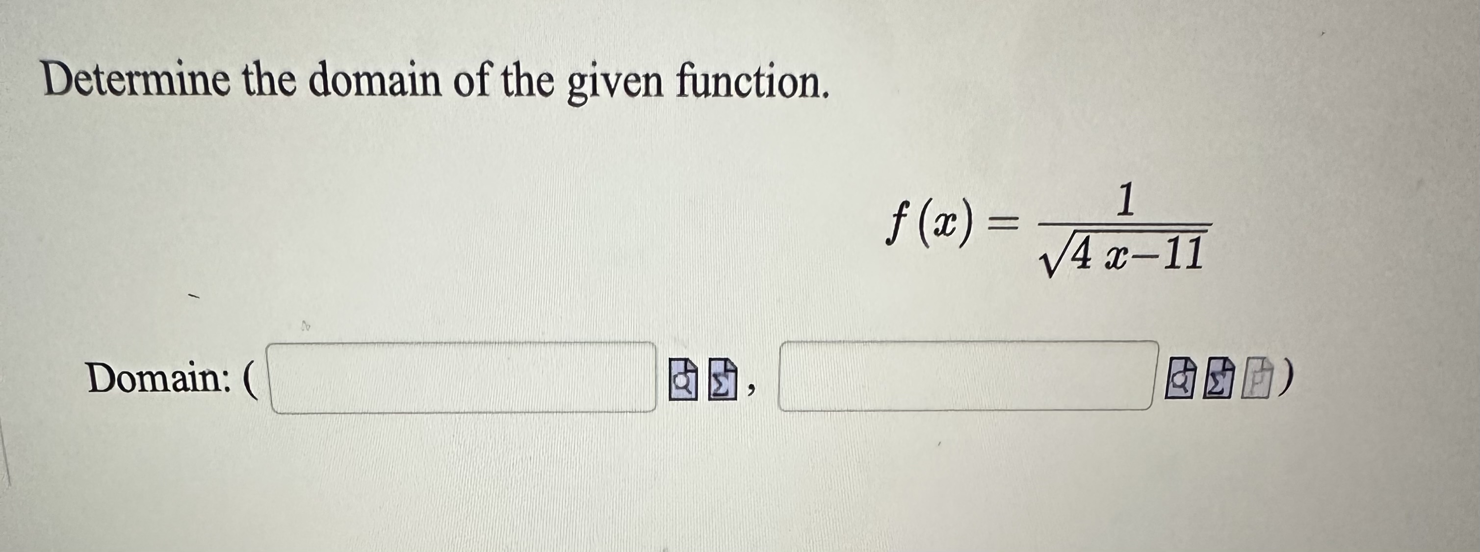 Solved Determine the domain of the given function. | Chegg.com