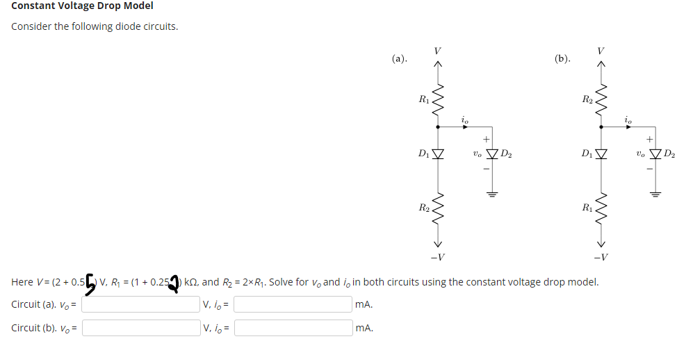 Solved Constant Voltage Drop Model Consider the following | Chegg.com