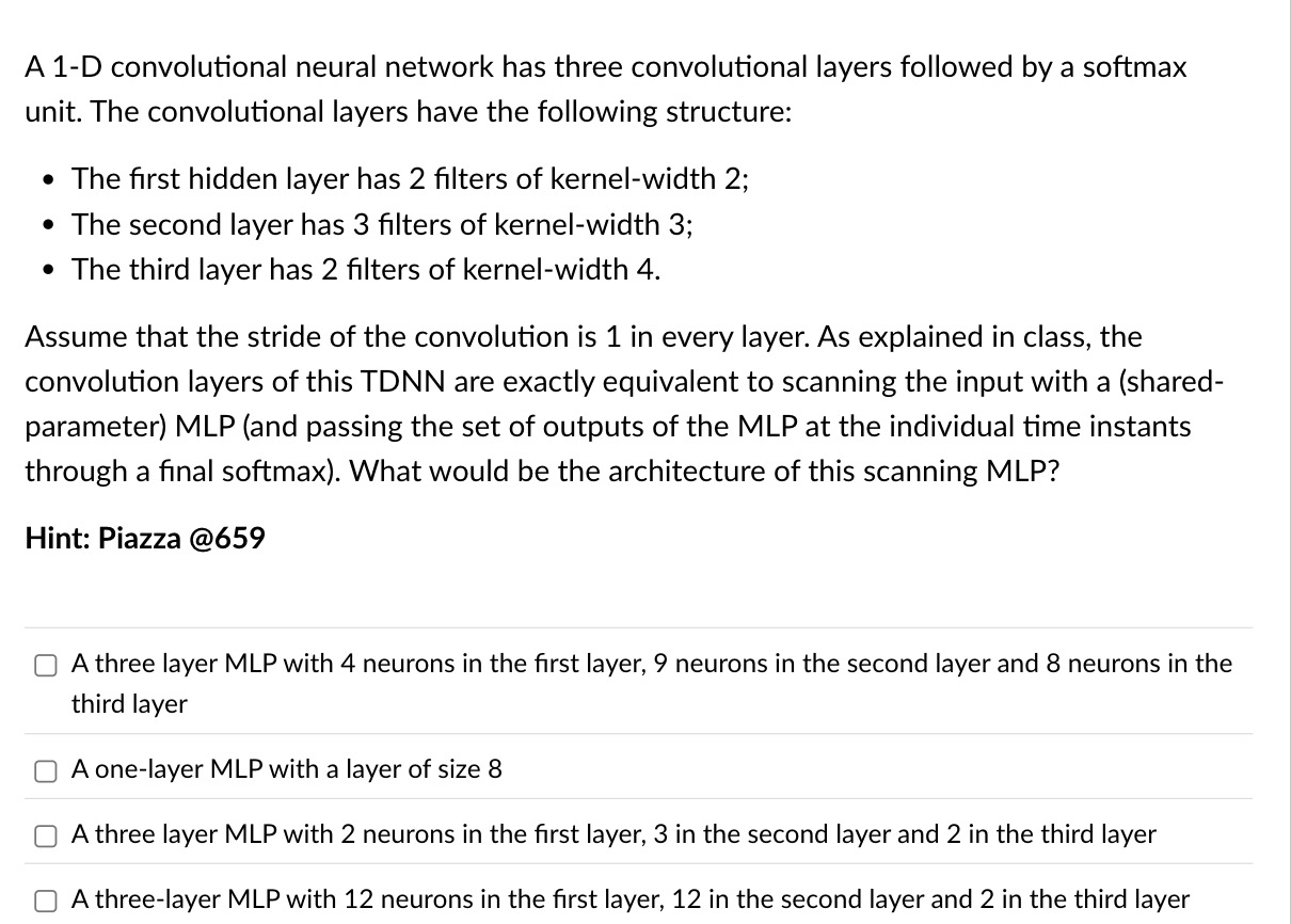 Solved A 1-D convolutional neural network has three | Chegg.com