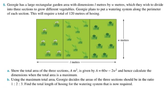 Solved 5. Georgie has a large rectangular garden area with | Chegg.com