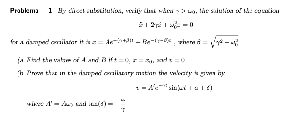 Solved Problema 1 By direct substitution, verify that when | Chegg.com