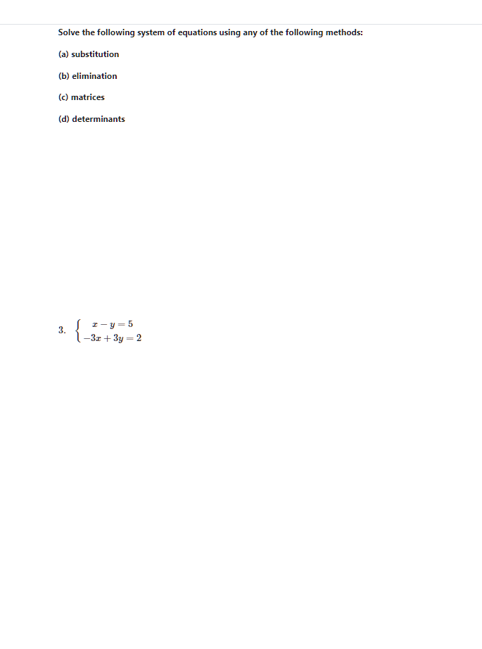 Solved Solve the following system of equations using any of | Chegg.com