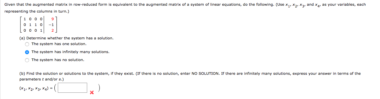 Solved Given that the augmented matrix in row-reduced form | Chegg.com