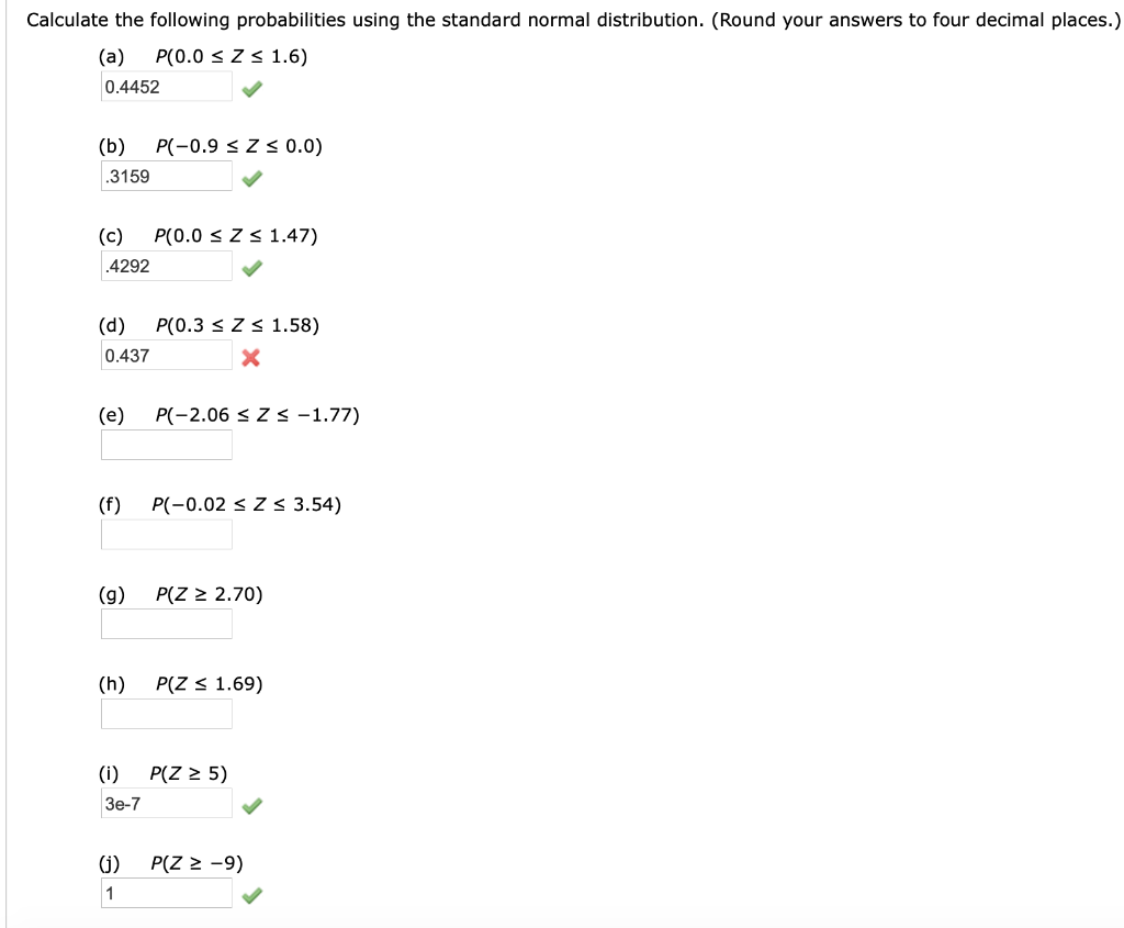 Solved Calculate the following probabilities using the | Chegg.com