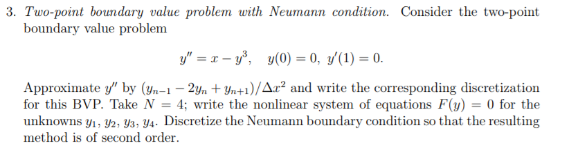 Solved Two-point boundary value problem with Neumann | Chegg.com