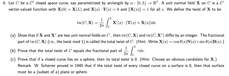 Solved Let C be a C2 closed space curve, say parametrized by | Chegg.com