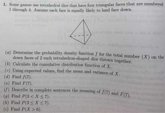 Solved 1. Some games use tetrahedral dice that have four | Chegg.com