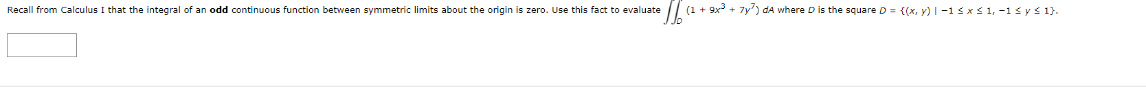 Solved Recall from Calculus I that the integral of an odd | Chegg.com